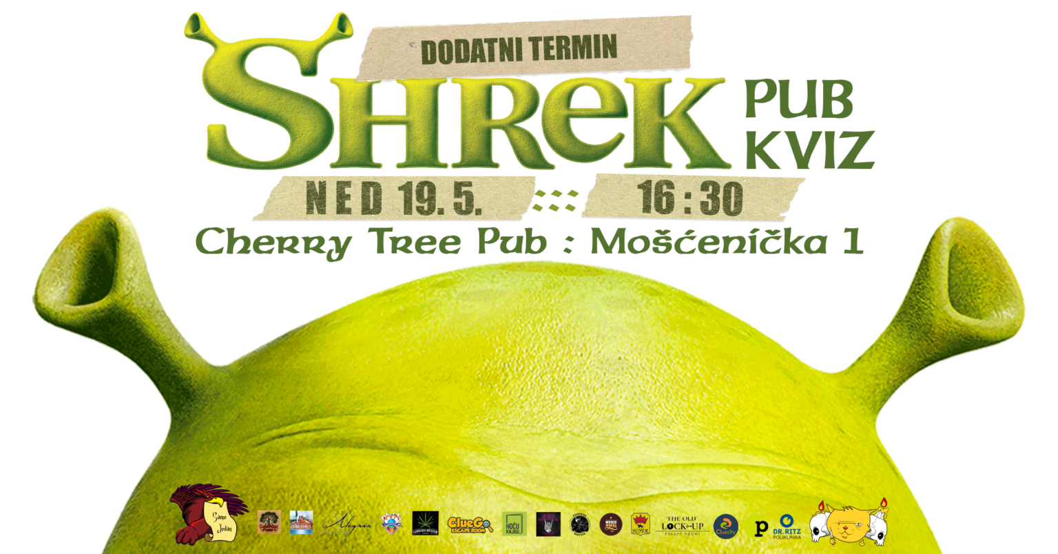 Shrek (dodatni termin) pub kviz - Samo Jedan